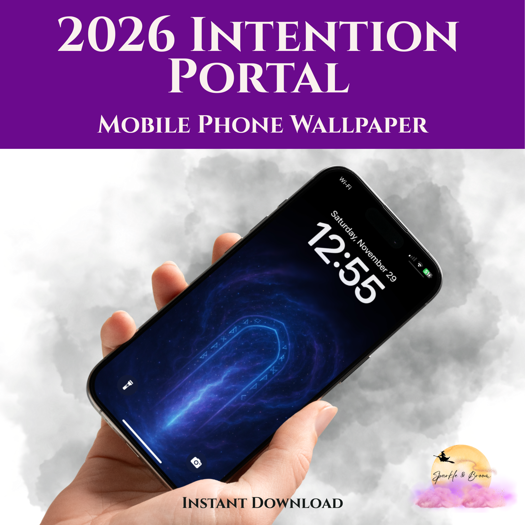 2026 Intention Portal | Mobile Phone Wallpaper – Sparkle & Broom